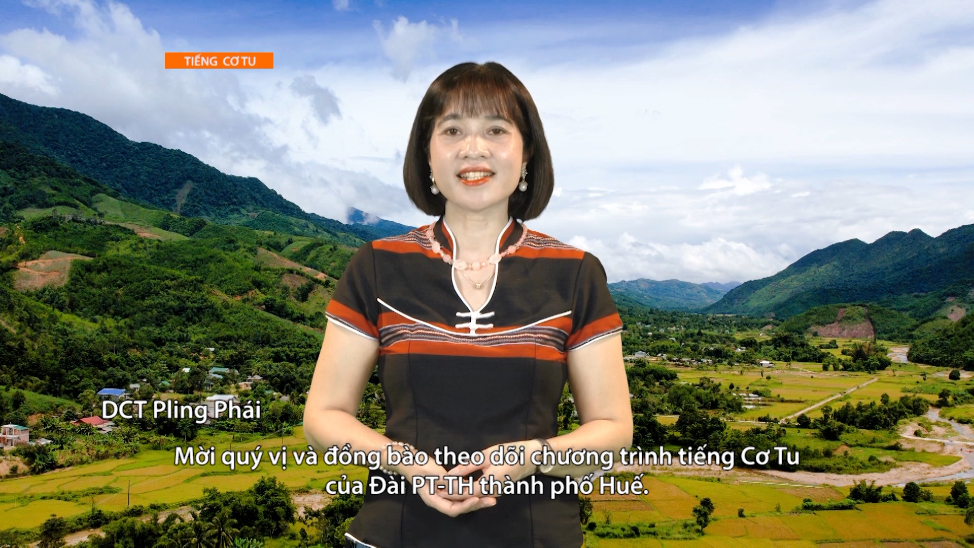 Chương trình Tiếng Dân tộc (Tiếng Cơ Tu) - Ngày 01/04/2025 | Báo và Phát thanh, Truyền hình Huế